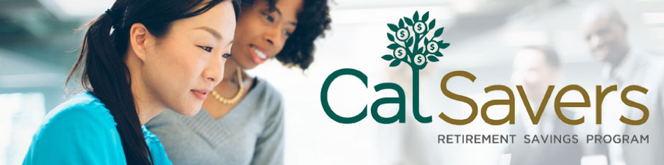 INFO ALERT – CalSavers is here! What you need to know – BizFed